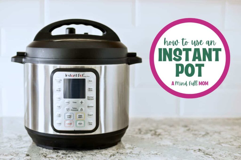 Learn How to Use an Instant Pot - GURMANUI.LT
